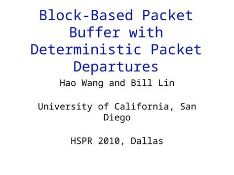Ppt Block Based Packet Buffer With Deterministic Packet Departures