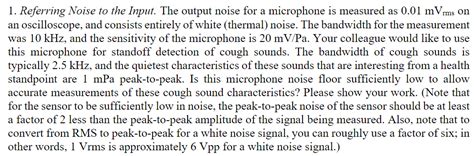 Solved 1 Referring Noise To The Input The Output Noise For
