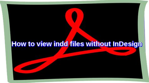 How To View INDD Files Without InDesign
