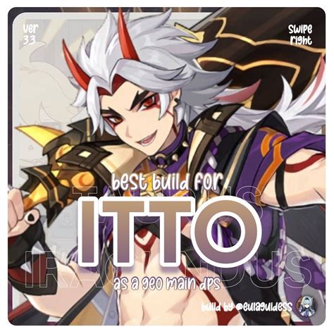 VER 3 3 Best Build For Arataki Itto As A Geo Main DPS Genshin