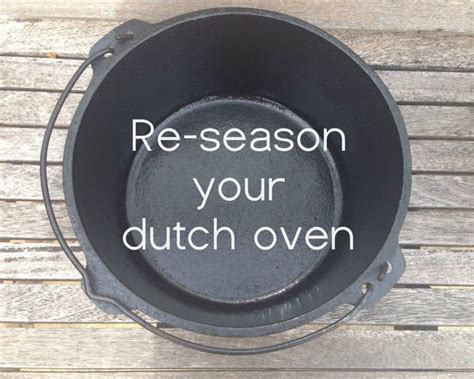 How To Season Your Dutch Oven And Cast Iron