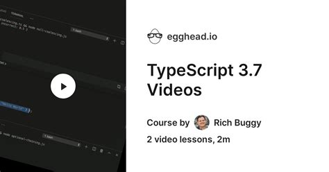 Online Course TypeScript 3 7 Videos From Egghead Io Class Central