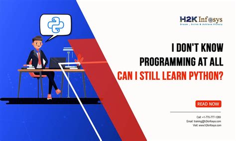 I Dont Know Programming At All Can I Still Learn Python H2k Infosys Blog