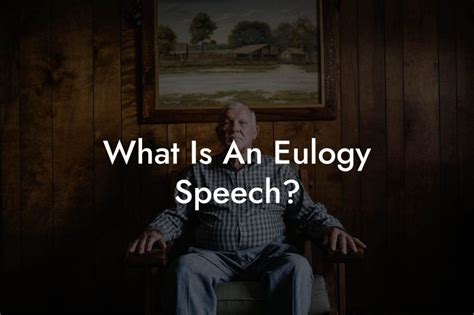 What Is An Eulogy Speech Eulogy Assistant What Is An Eulogy Speech Eulogy Assistant