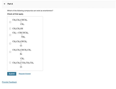 Solved Which Of The Following Compounds Can Exist As