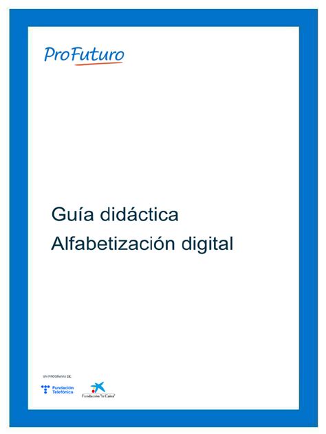 Aldi Es Guía Didáctica Alfabetización Digital Docx 1 Pdf