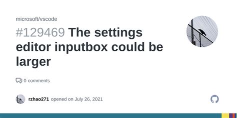 The Settings Editor Inputbox Could Be Larger · Issue 129469