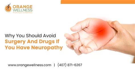 Why You Should Avoid Surgery And Drugs If You Have Neuropathy By Robert Patricia Aug 2023