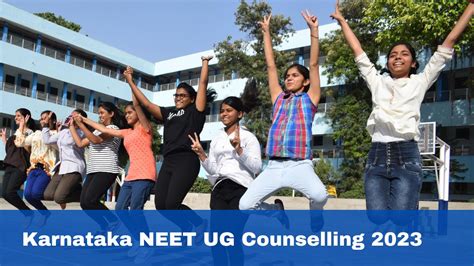 Karnataka Neet Ug Counselling 2023 Registration Date Extended Till July