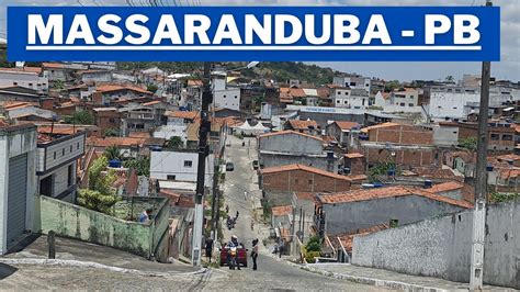 Passeio Pela Cidade De Massaranduba Youtube