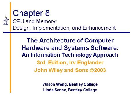 Chapter 8 CPU And Memory Design Implementation And