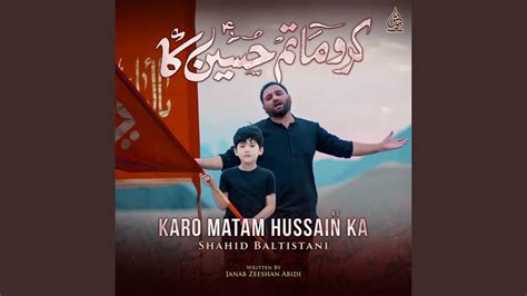 Karo Matam Hussain Ka Youtube