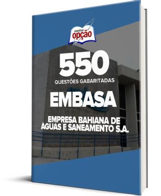 Caderno EMBASA 550 Questões Gabaritadas