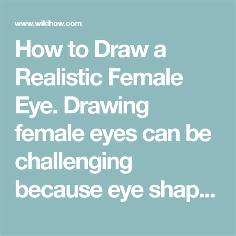 How To Draw A Realistic Female Eye Steps With Pictures