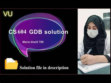 CS604 GDB Solution Spring 2023 GDB Solution In Description YouTube