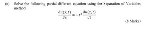 Solved C Solve The Following Partial Different Equation