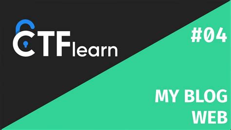 04 WRITEUP WEB CTFlearn My Blog YouTube