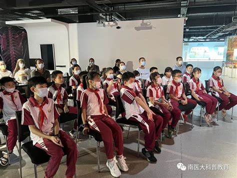 全国科普日系列活动 社会实践走进南医大热爱科学激发科学梦 基础医学院