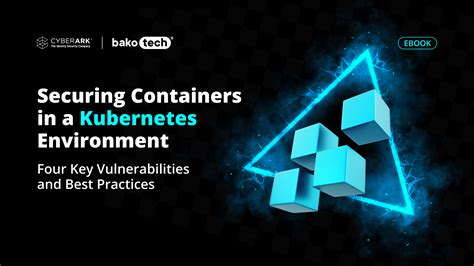 Securing Containers In A Kubernetes Environment