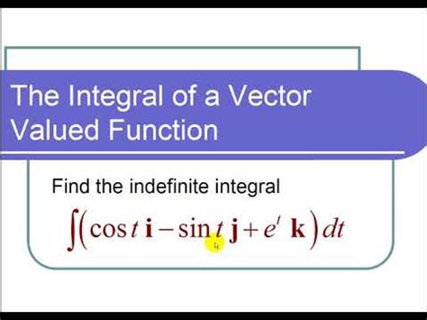 Integrating A Vector Valued Function YouTube