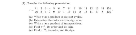 Solved 1 Consider The Following Permutation A Write σ As