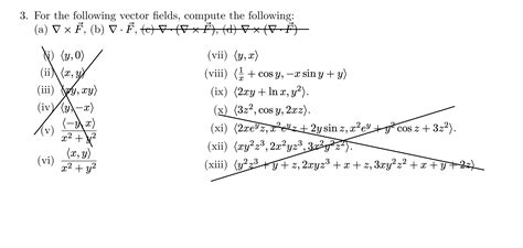 Solved 3 For The Following Vector Fields Compute The