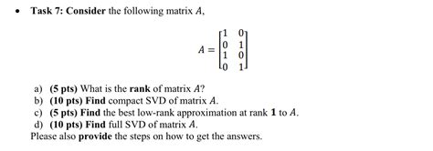 Solved Task 7 Consider The Following Matrix