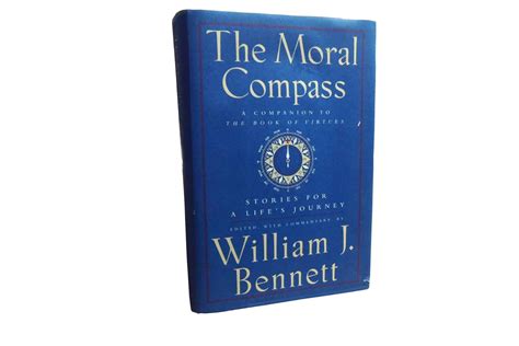 The Moral Compass Stories For A Life S Journey Signed Edition Bennett