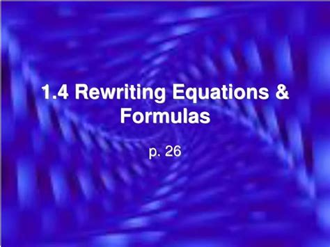 Ppt 1 4 Rewriting Equations And Formulas Powerpoint Presentation Id 3000405