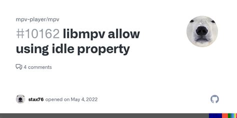 Libmpv Allow Using Idle Property · Issue 10162 · Mpv Playermpv · Github