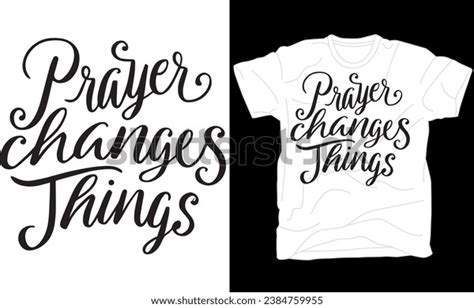 Prayer Changes Things Created Purpose Christian Stock Vector Royalty