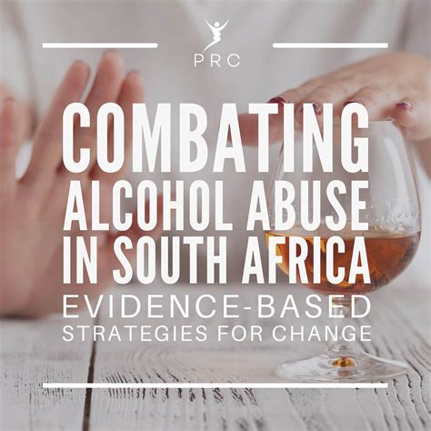 Addressing Alcohol Abuse In South Africa Evidence Based Strategies