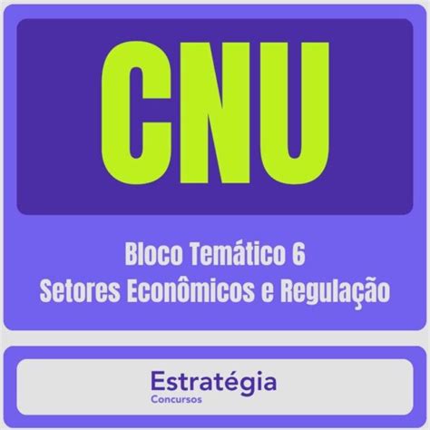 Cnu Concurso Nacional Unificado Bloco Temático 6 Setores