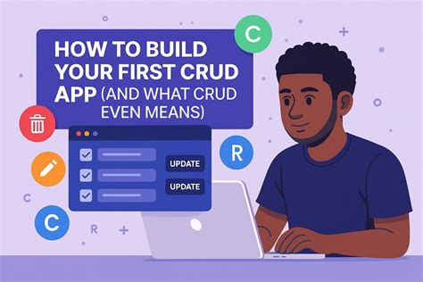 Ato How To Build Your First Crud App And What Crud Even Means Because “crud” Is Not A Rude