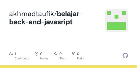 Github Akhmadtaufik Belajar Back End Javasript
