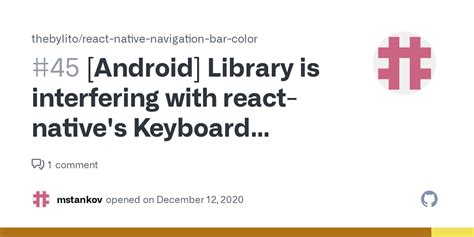[android] library is interfering with react native s keyboard module