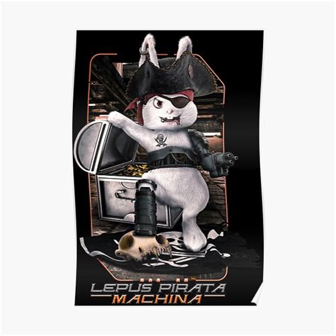 Lepus Pirata Machina Poster By Shwajn Shop Redbubble