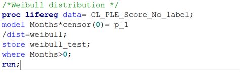 Proc Lifereg Score A New Data Sas Support Communities