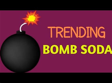BOMB SODA🍺 #BOMBSODA #TRENDINGBOMBSOSA #TRENDINGRECIPE - YouTube