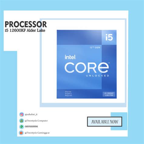 Jual Processor Intel Core I5 12600kf Alder Lake Lga 1700 Harus Pasang Vga Kota Denpasar
