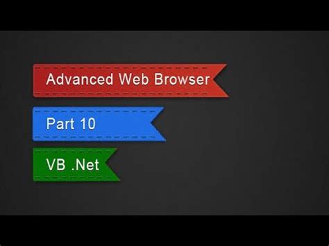 How To Make The Most Advanced Web Browser In VB Net Part 10 YouTube