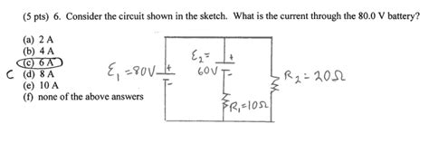 Solved 5 Pts 6 Consider The Circuit Shown In The Sketch