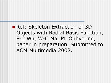 ppt medial axis extraction of 3d objects through radial basis