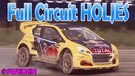 Qualifiers Q3 Full Circuit Holjesweather Clear Sweden Youtube