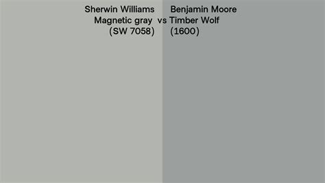 Sherwin Williams Magnetic Gray Sw 7058 Vs Benjamin Moore Timber Wolf
