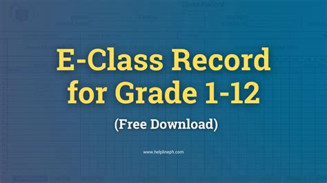 E Class Record For Grade 1 12 School Year 2024 2025 Free Download