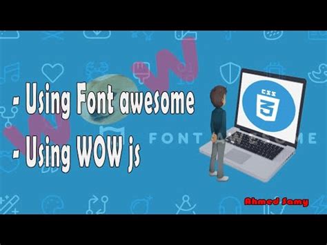 Using Libraries Using Font Awesome Using WOW Js YouTube