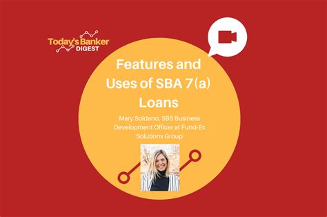 Features And Uses Of Sba 7 A Loans Todays Banker Digest