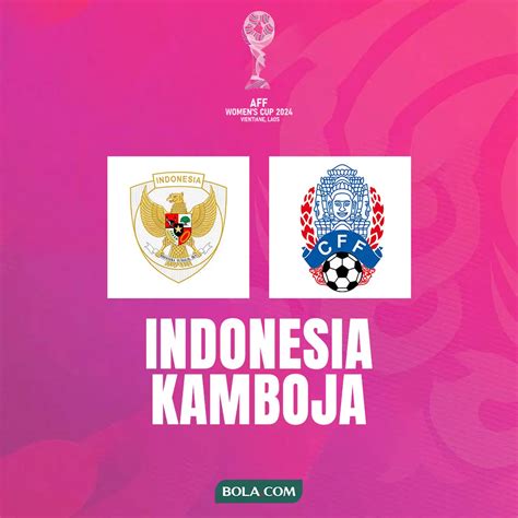 Hasil Timnas Putri Indonesia Vs Kamboja Menang 3 1 Garuda Pertiwi