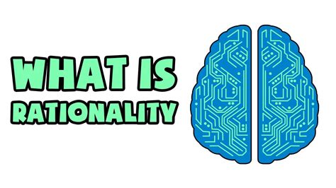 What Is Rationality Explained In 2 Min YouTube